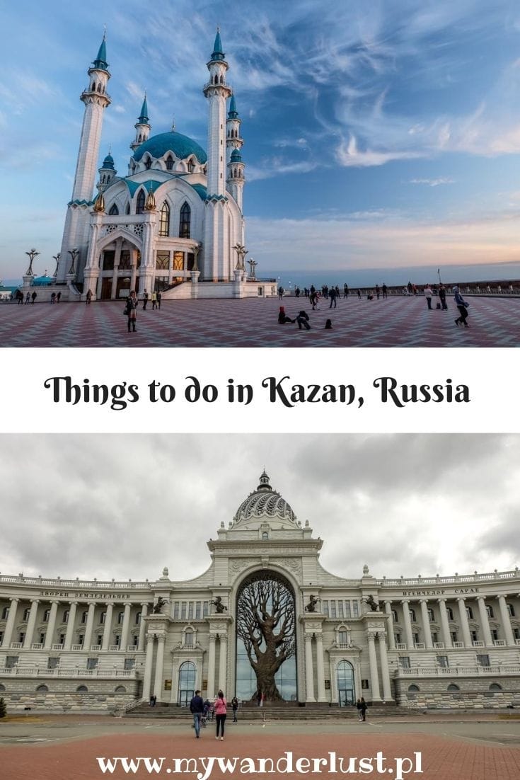 10 Must Things to Do in Kazan, Russia