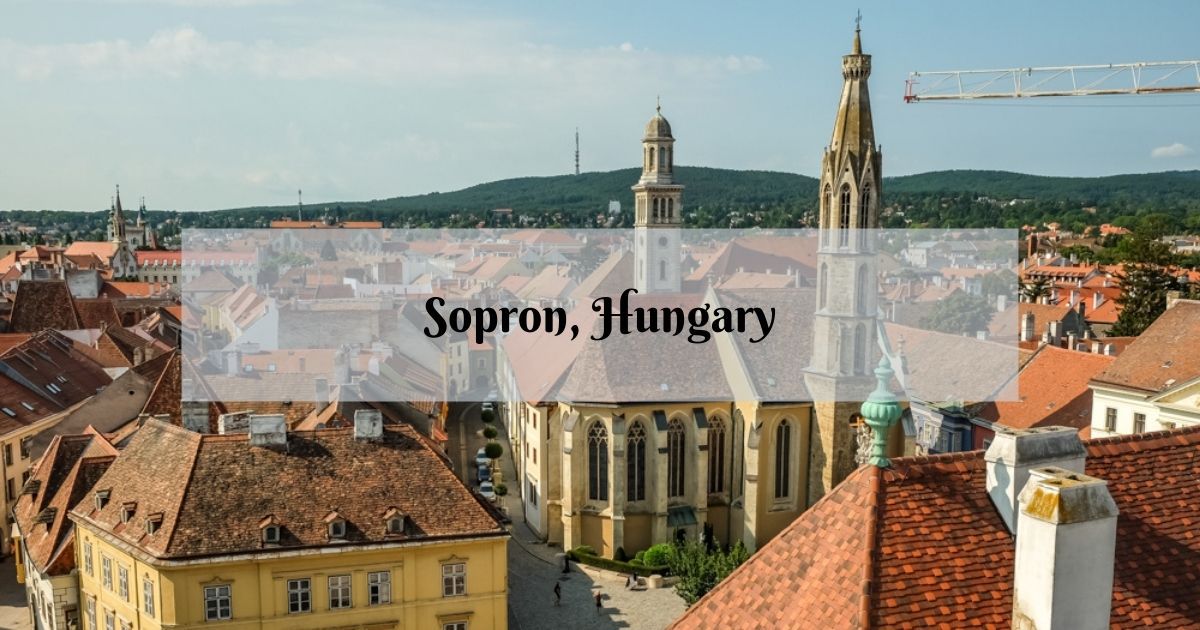 30 Pictures to Inspire You to Visit Sopron, Hungary